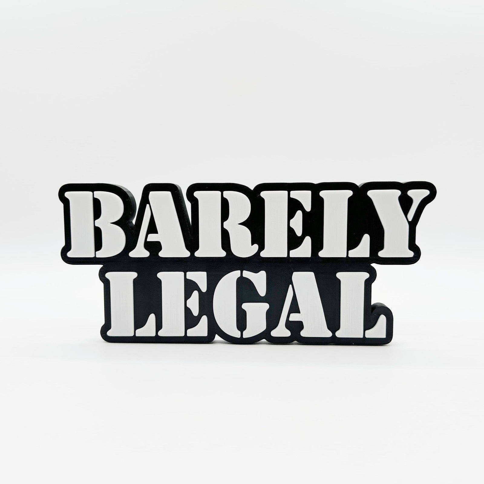 Barely Legal Logo Display Sign 3D Printed Free Standing – INJOY3D